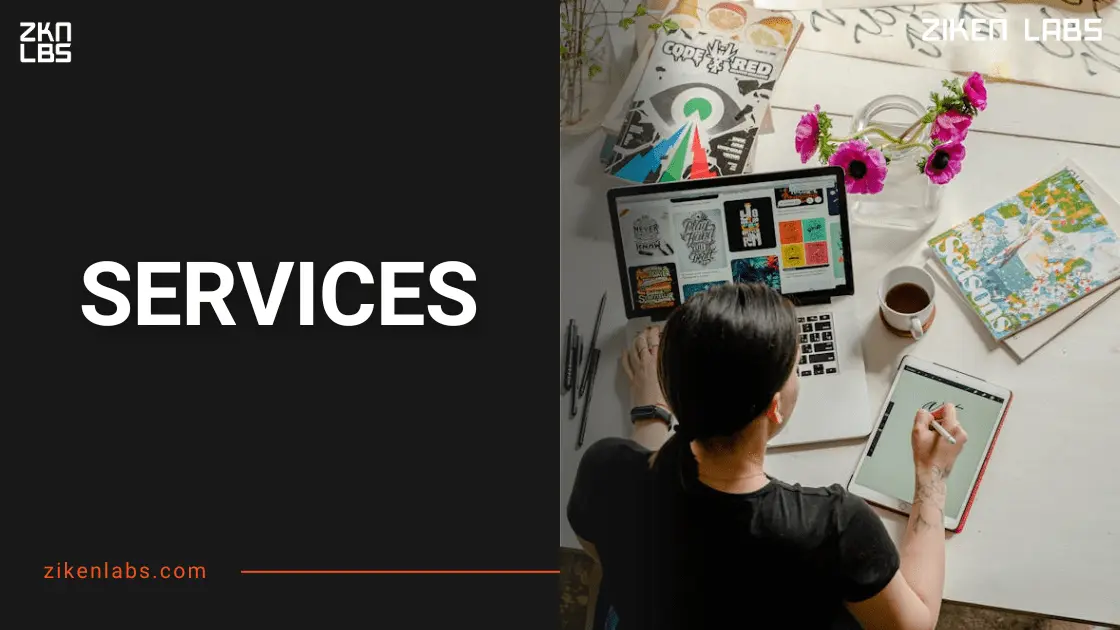 Services | Ziken Labs